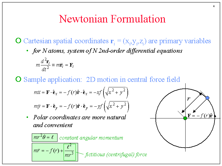 Newtonian Formulation
